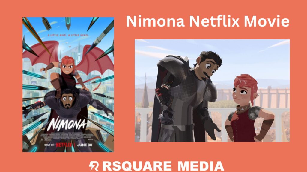 Nimona - The Movie That Came Out Despite It All - Rsquare Media Inc.